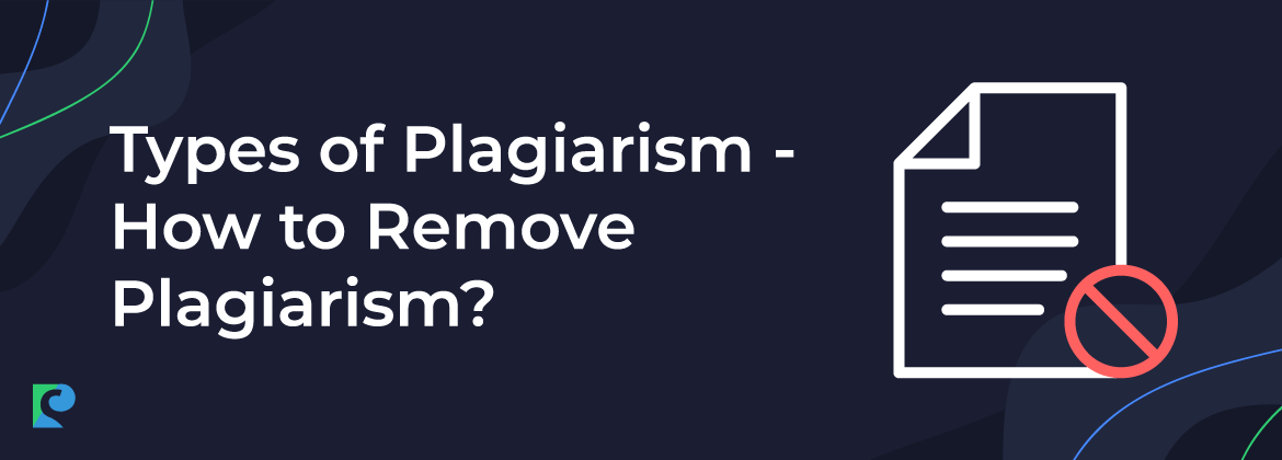 Types of Plagiarism & How to Avoid Plagiarism Online